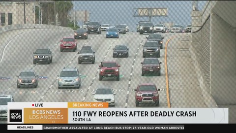 110 Freeway reopens after deadly wrong-way crash in south LA | Haystack ...